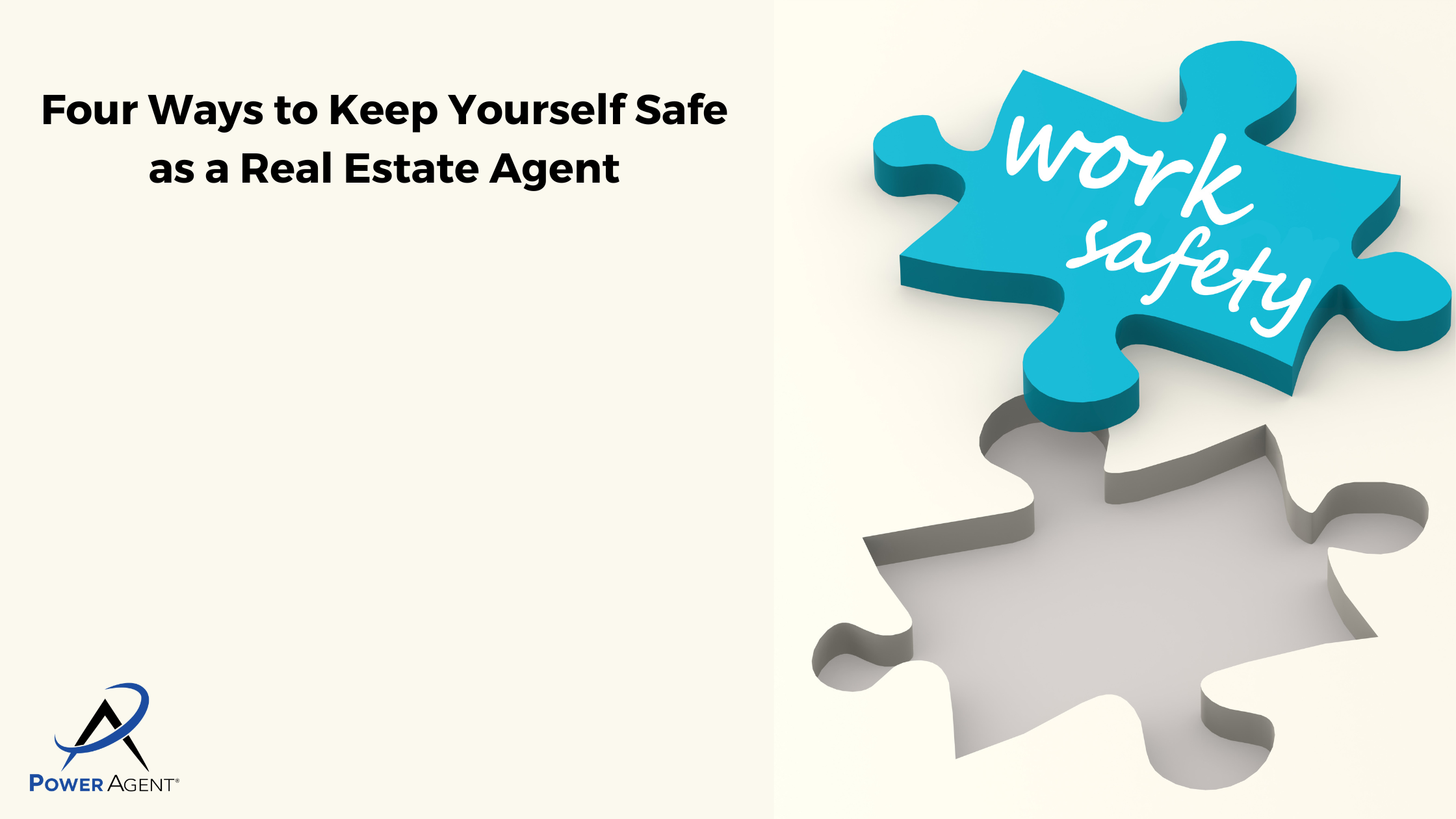 Four Ways to Keep Yourself Safe as a Real Estate Agent Four Ways to Keep Yourself Safe as a Real Estate Agent