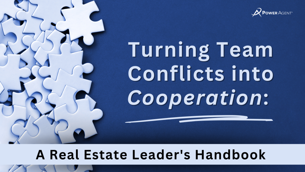 Turning Team Conflicts into Cooperation: A Leader's Handbook Turning Team Conflicts into Cooperation: A Leader's Handbook